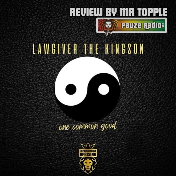 LawGiver The Kingson - One Common Good - Review - Pauzeradio